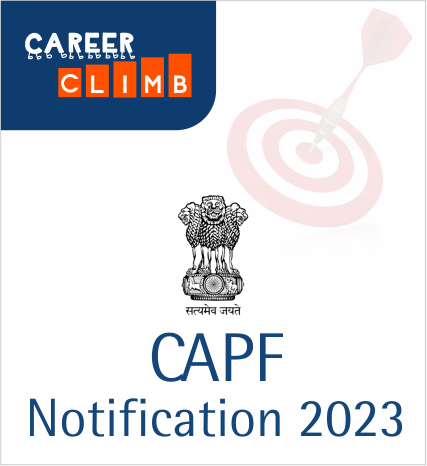 UPSC CAPF Notification 2023 - Exam Date Out For AC Post, Syllabus ...