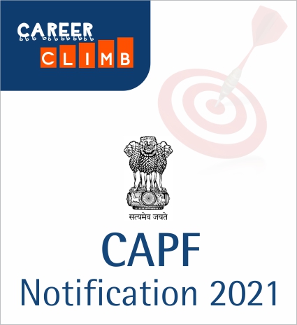 UPSC CAPF Notification 2021 - Exam Date Out For AC Post, Syllabus ...
